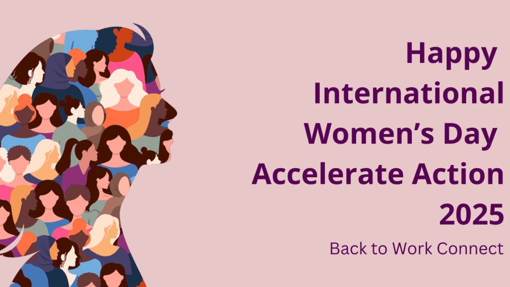 Why International Women's Day is Still Relevant in 2025 - Back to Work ...