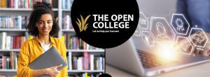 The Open College Your Flexible Path Back to Learning - Back to Work Connect